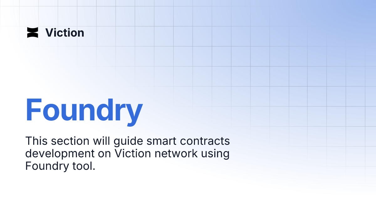 Foundry | Viction