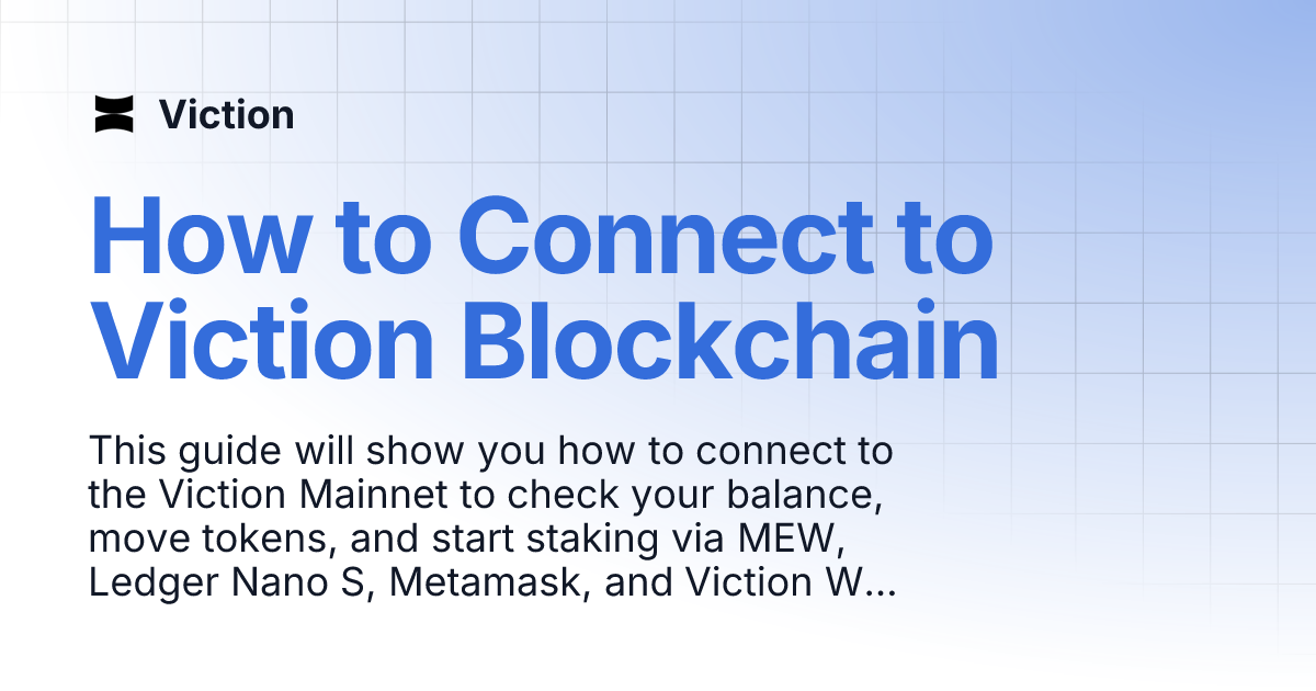 How to Connect to Viction Blockchain | Viction