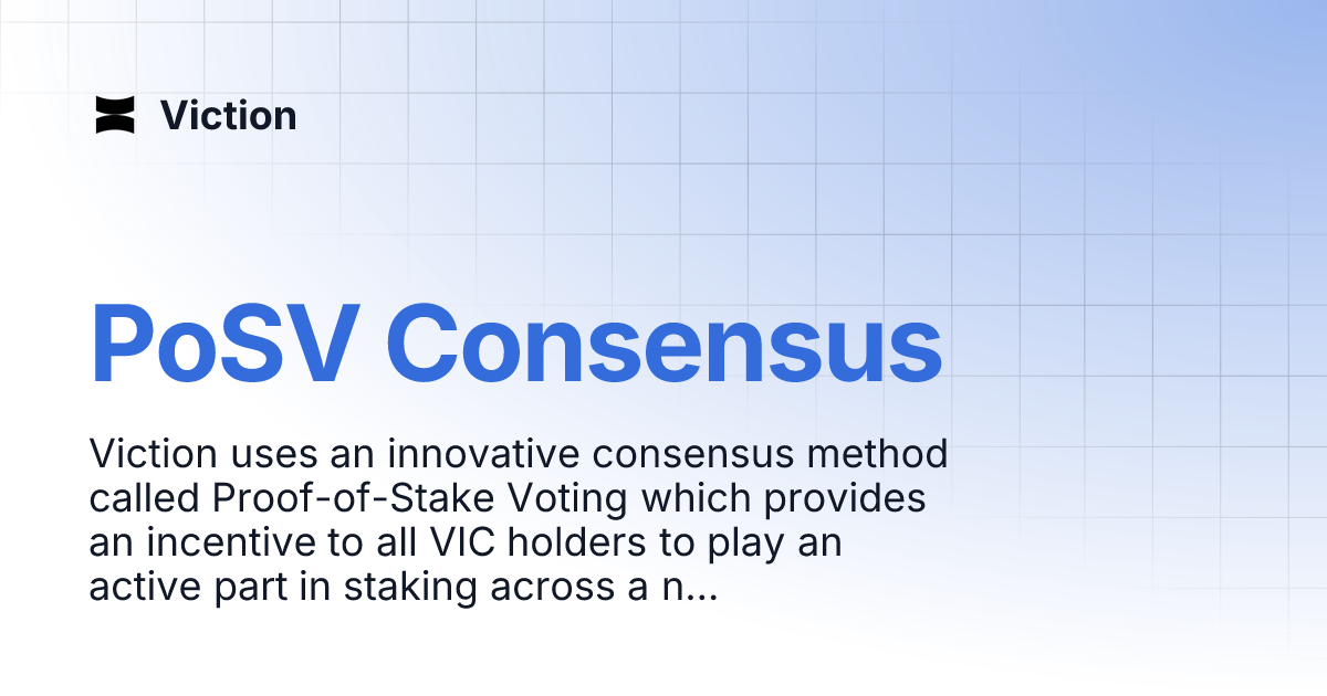 PoSV Consensus | Viction