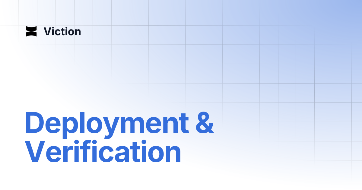 Deployment & Verification | Viction